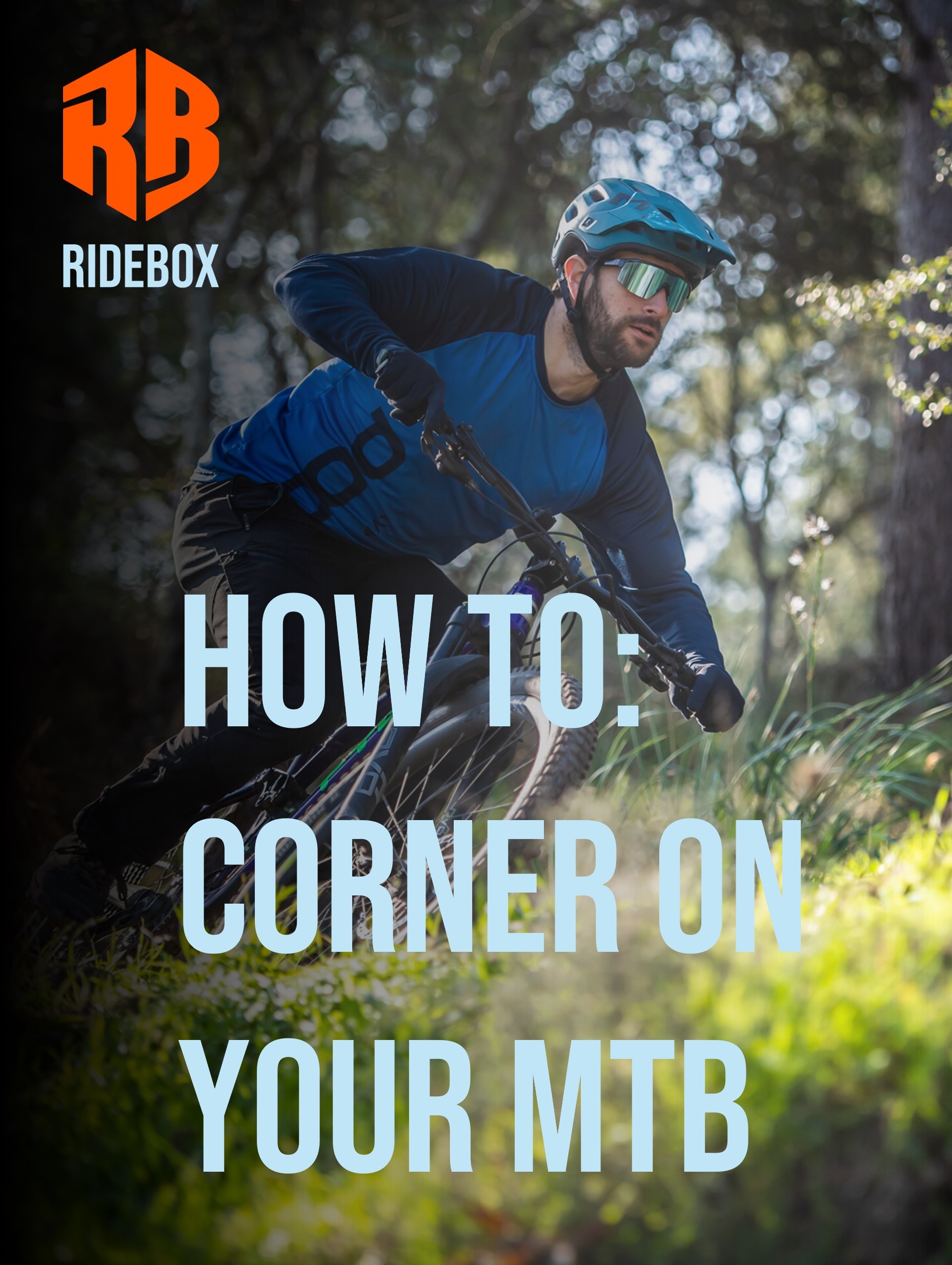 How to corner on your mountain bike: Free Ebook